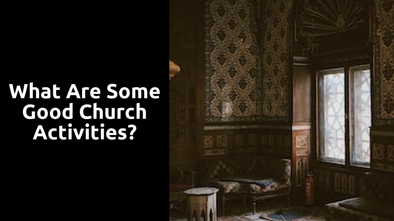 What Are Some Good Church Activities? | Ministry Answers