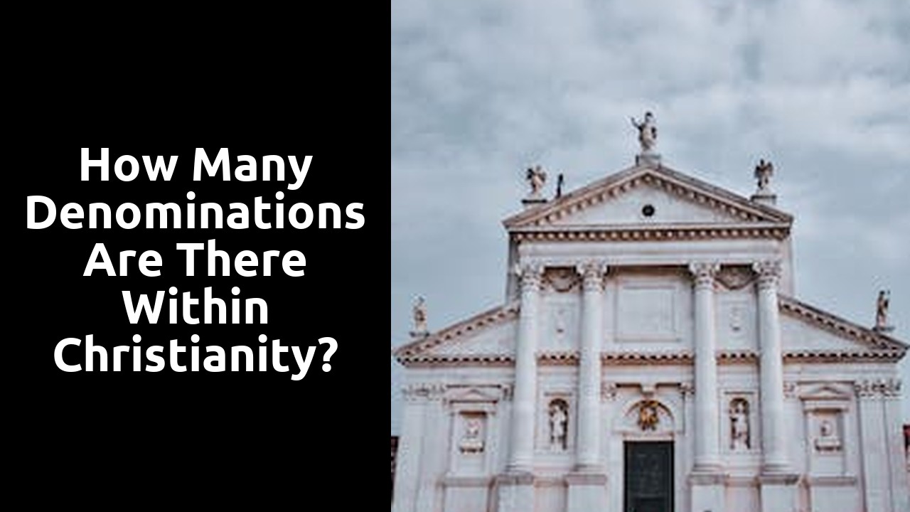 How Many Denominations Are There Within Christianity? | Ministry Answers