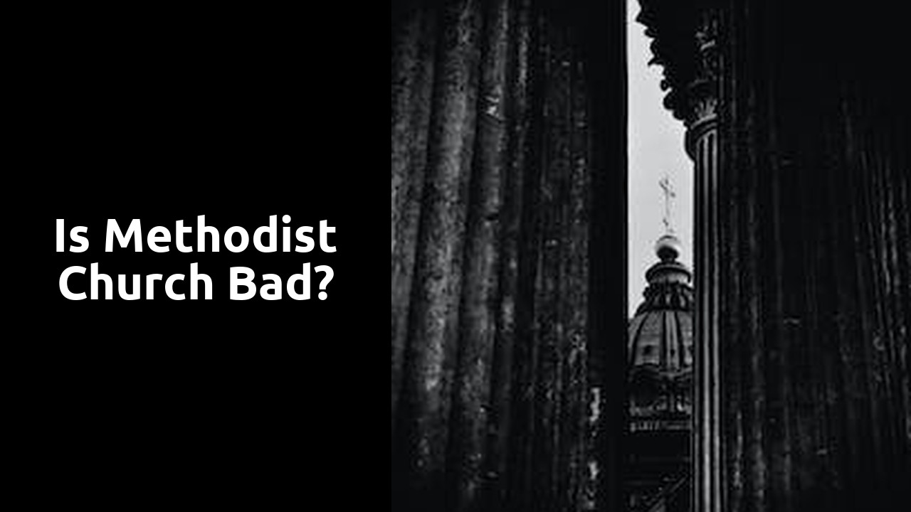 Is Methodist Church Bad? | Ministry Answers