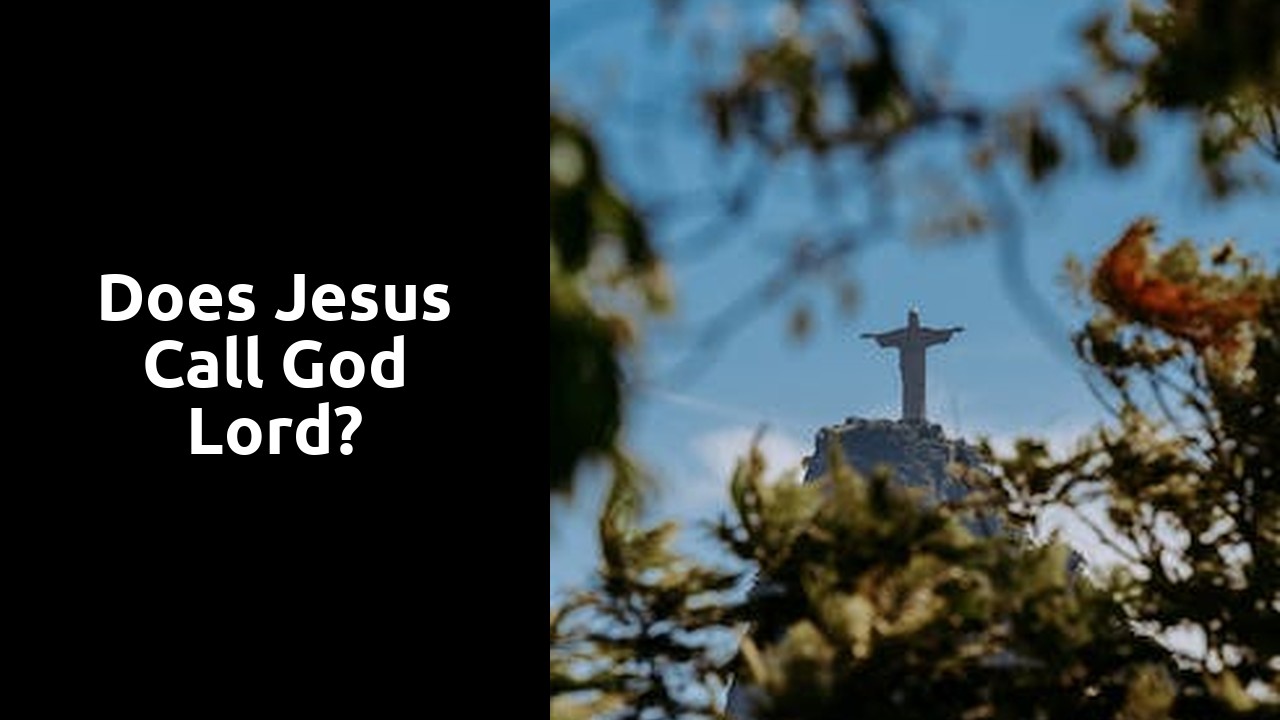 Does Jesus Call God Lord? | Ministry Answers