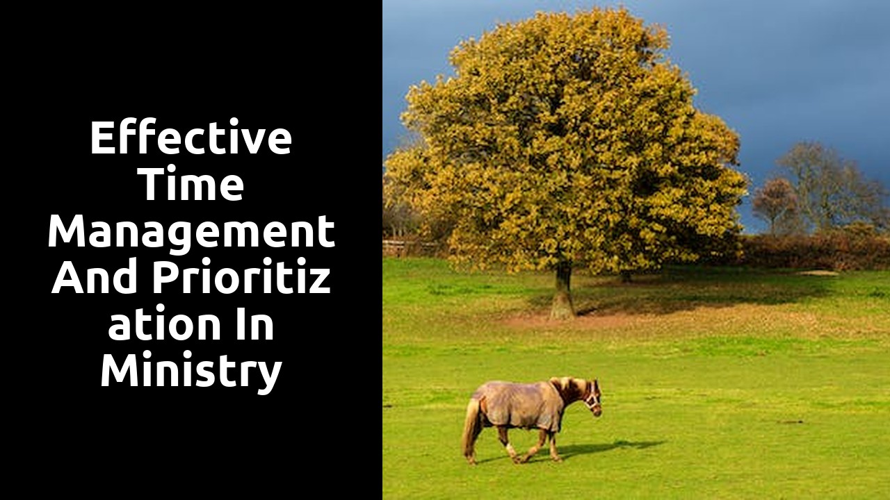 Effective Time Management And Prioritization In Ministry | Ministry Answers