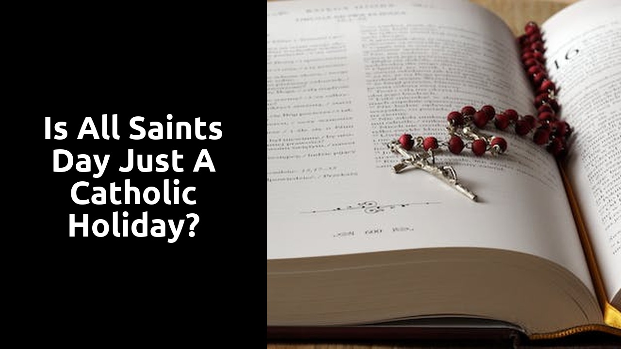 Is All Saints Day Just A Catholic Holiday? | Ministry Answers