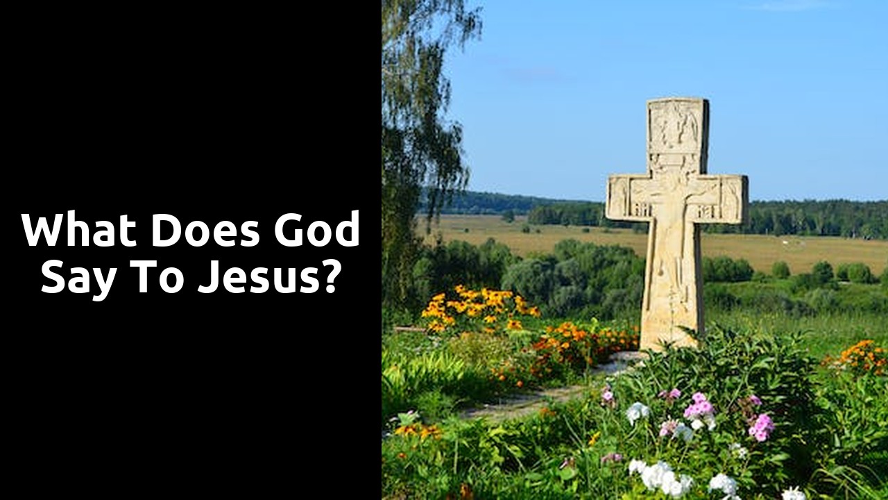 What Does God Say To Jesus? | Ministry Answers