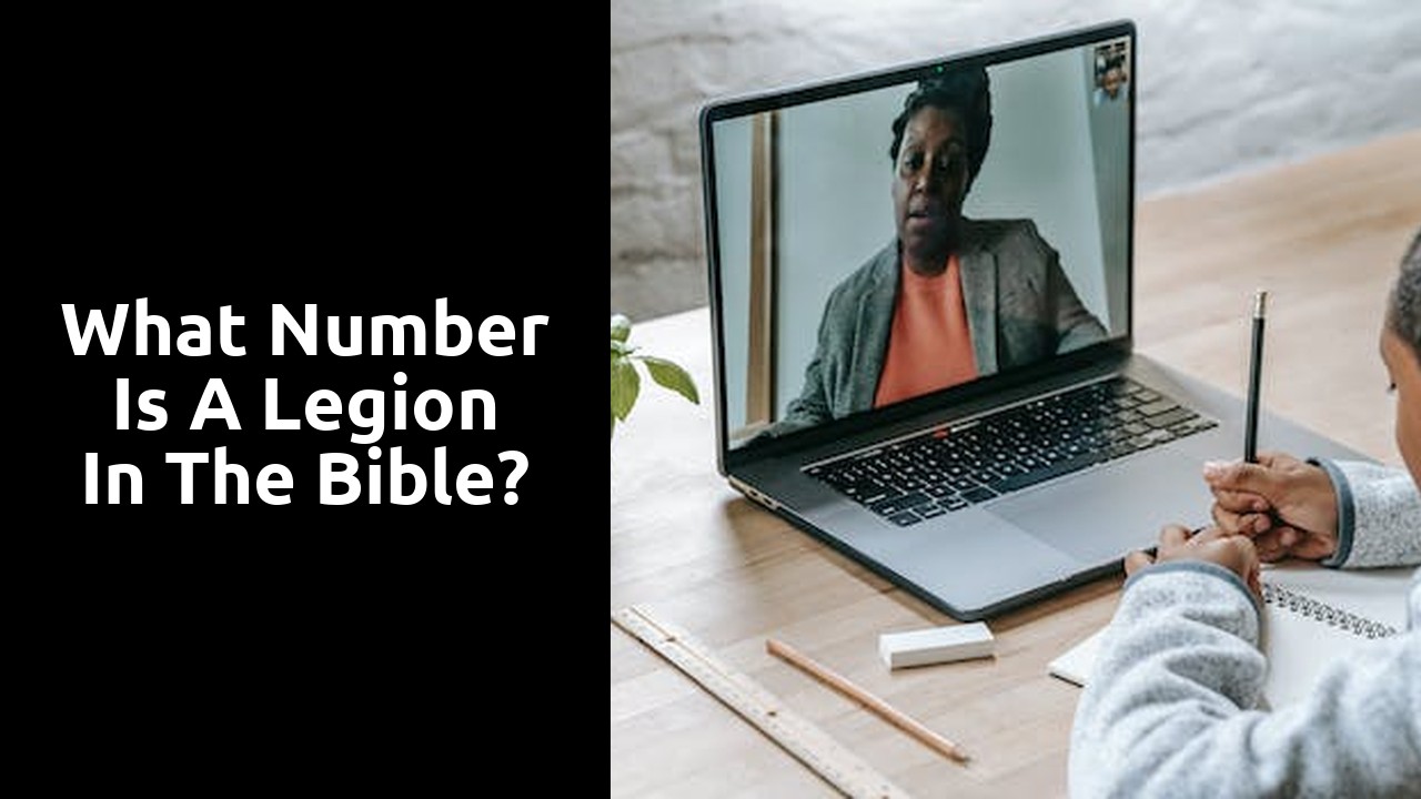 What Number Is A Legion In The Bible? | Ministry Answers