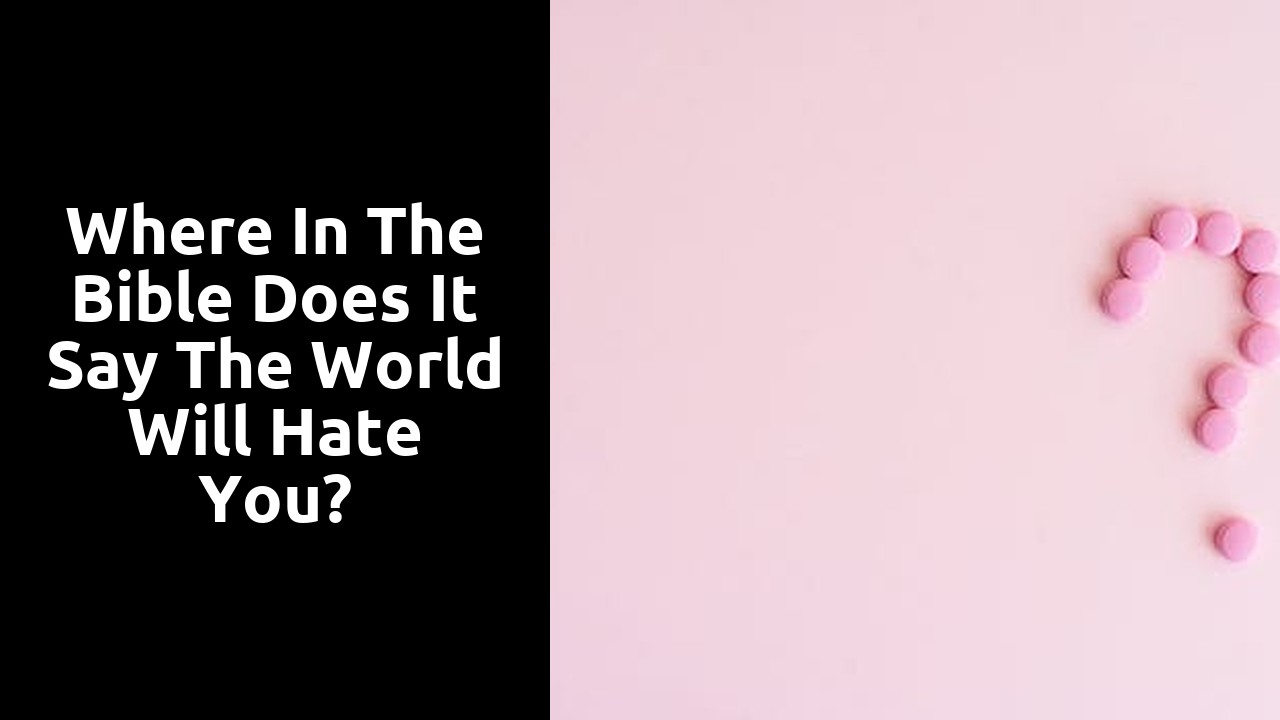 Where In The Bible Does It Say The World Will Hate You? | Ministry Answers