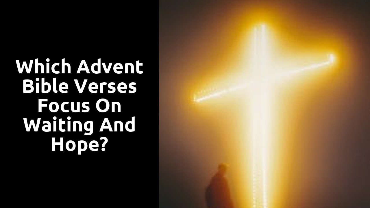 Which Advent Bible Verses Focus On Waiting And Hope? | Ministry Answers