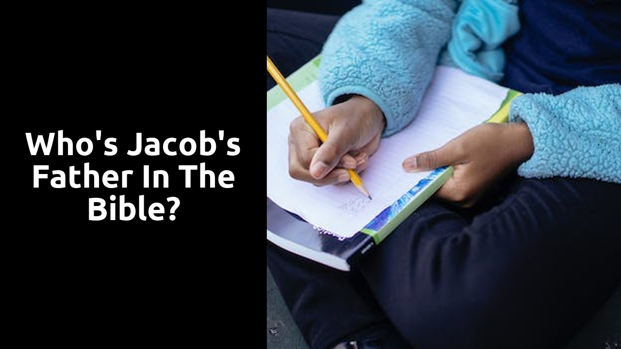 Who's Jacob's Father In The Bible? | Ministry Answers