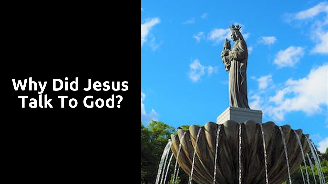 Why Did Jesus Talk To God? | Ministry Answers