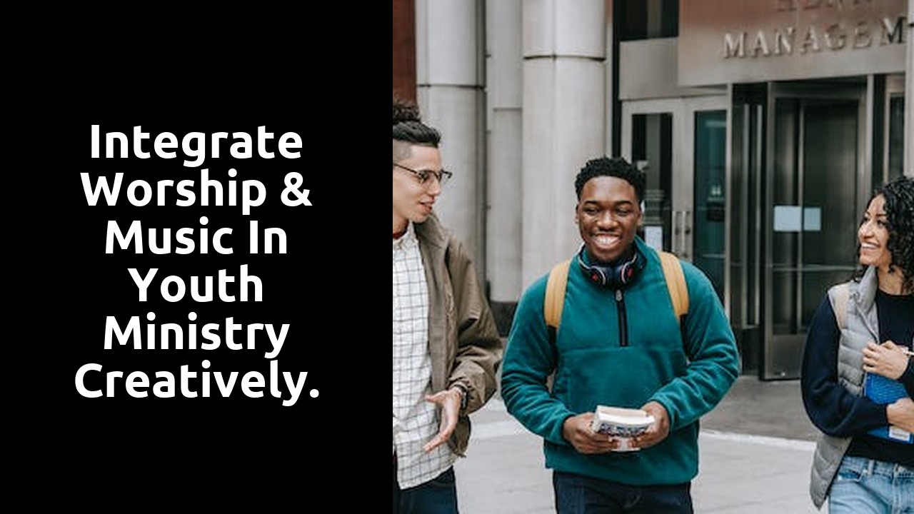 Integrate Worship & Music In Youth Ministry Creatively. | Ministry Answers