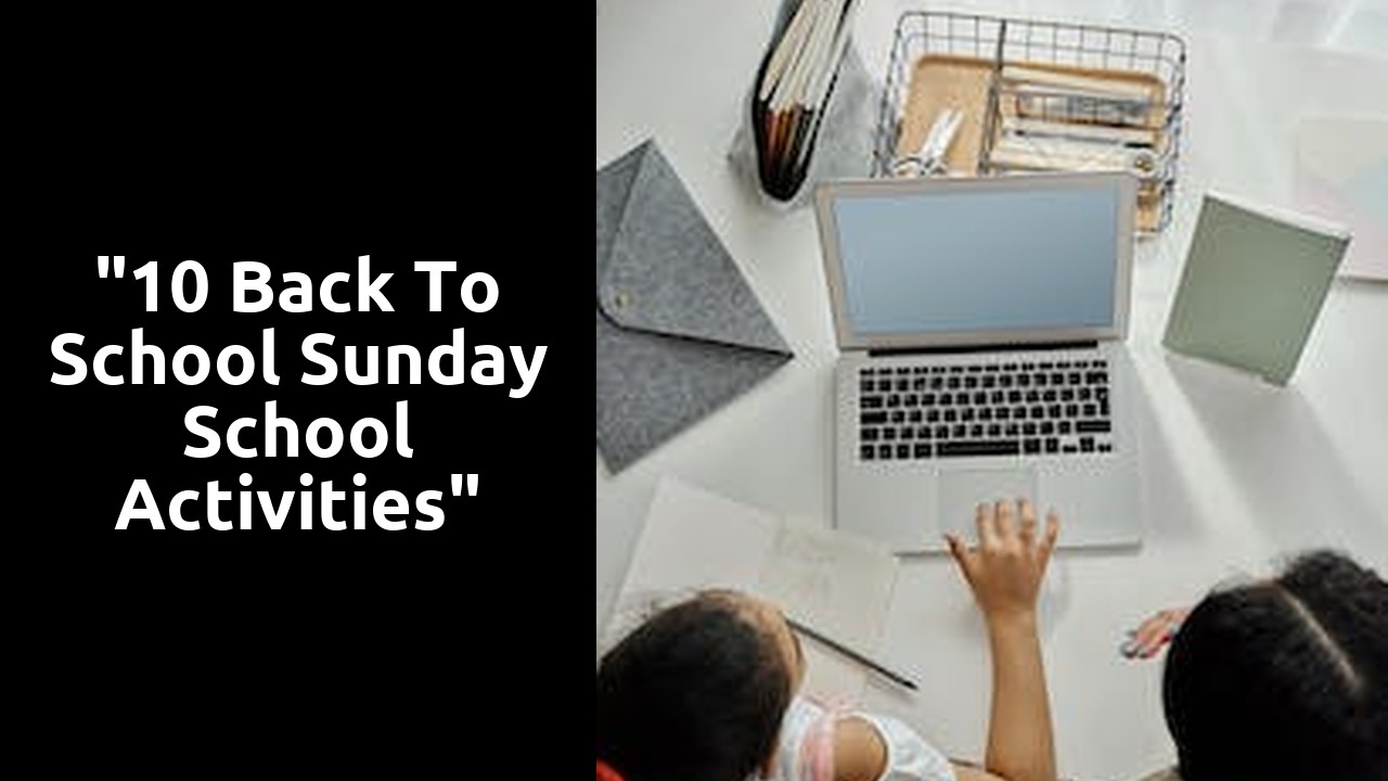 "10 Back To School Sunday School Activities" | Ministry Answers
