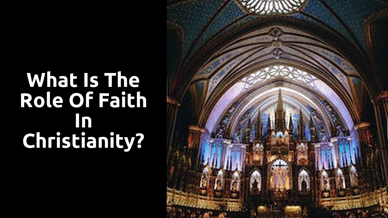 What Is The Role Of Faith In Christianity? | Ministry Answers